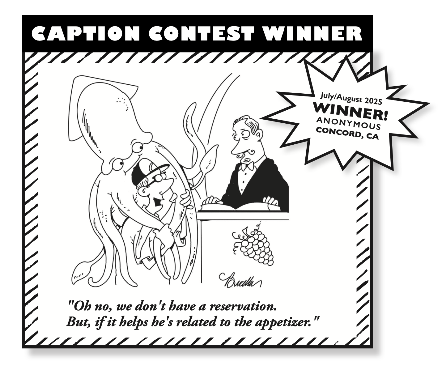 July/August 2025 Caption Contest Winner - The Funny Times